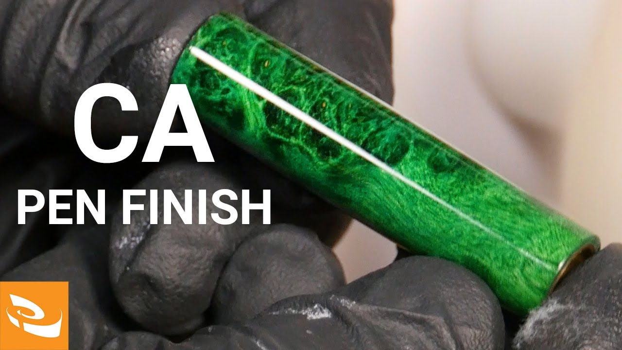 Applying a CA Pen Finish – Craft Supplies USA